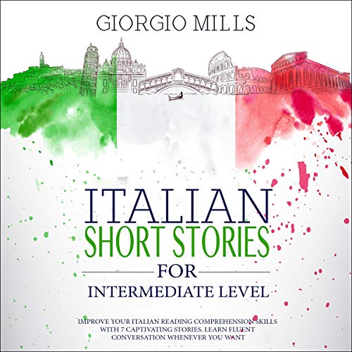 Amazon.com: Italian Short Stories for Intermediate Learners: 15 ...