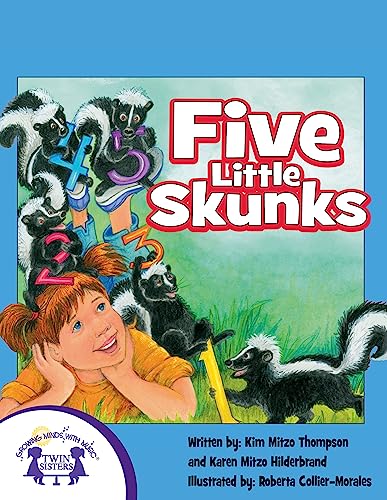 Five Little Skunks - Kindle edition by Mitzo Thompson, Kim, Mitzo ...