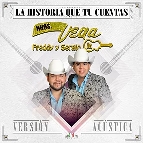 La Historia Que Tu Cuentas (Acústica) by Hermanos Vega Jr. on Amazon ...