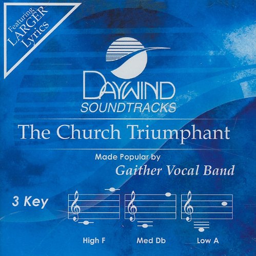 Buy The Church Triumphant (Daywind Soundtracks) Book Online at Low ...