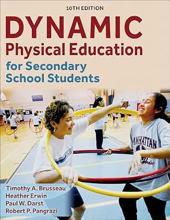 Dynamic Physical Education for Secondary School Students: Brusseau Jr ...