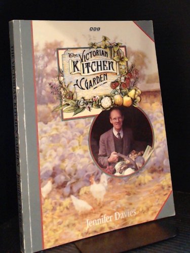 The Victorian Kitchen Garden: Amazon.co.uk: Jennifer Davies, Peter ...