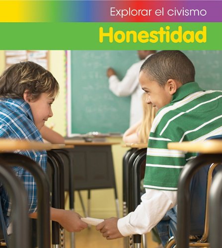 Honestidad / Honesty (Explorar el civismo / Exploring Citizenship ...