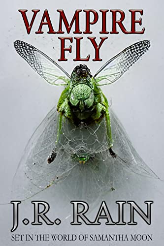 Amazon.com: Vampire Fly: A Samantha Moon Story eBook : Rain, J.R ...