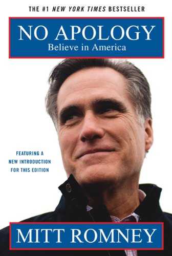 No Apology: Believe in America: Mitt Romney: 8581000011491: Amazon.com ...