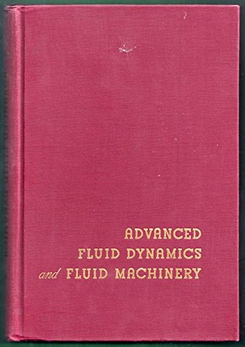 Advanced Fluid Dynamics and Fluid Machinery: Binder, R.C.: Amazon.com ...