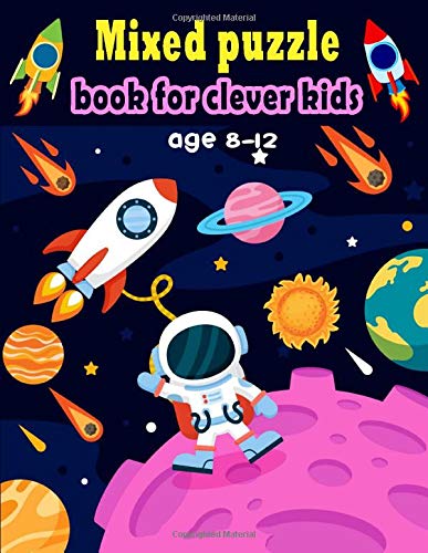 Mixed Puzzle Book For Clever Kids Age 8 12 Kids Activity Book Word Mixed Puzzle Book For Clever Kids Age 8 12 Kids Activity Book Word