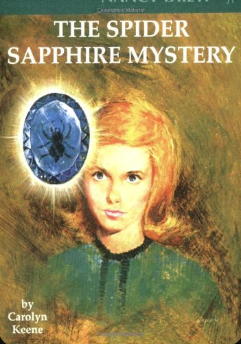 Amazon.com: The Spider Sapphire Mystery (Nancy Drew): 9780811851428 ...