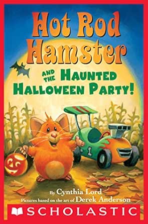 Hot Rod Hamster and the Haunted Halloween Party! (Scholastic Reader ...