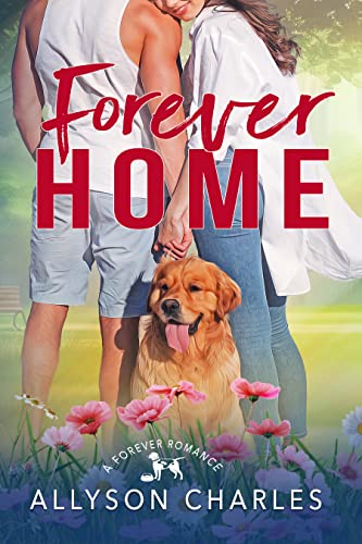 Forever Home (A Forever Romance Book 1) - Kindle edition by Charles, Allyson. Contemporary ...
