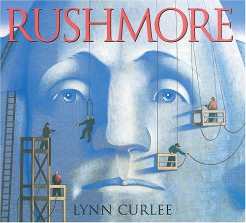 Rushmore: Curlee, Lynn: 9780590225731: Amazon.com: Books