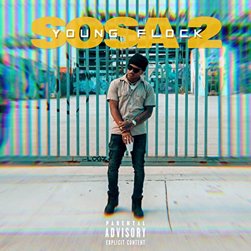 Amazon Music UnlimitedでYoung FlockのSOSA 2を