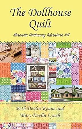 Amazon.com: The Dollhouse Quilt: Miranda Hathaway Adventure #11 ...