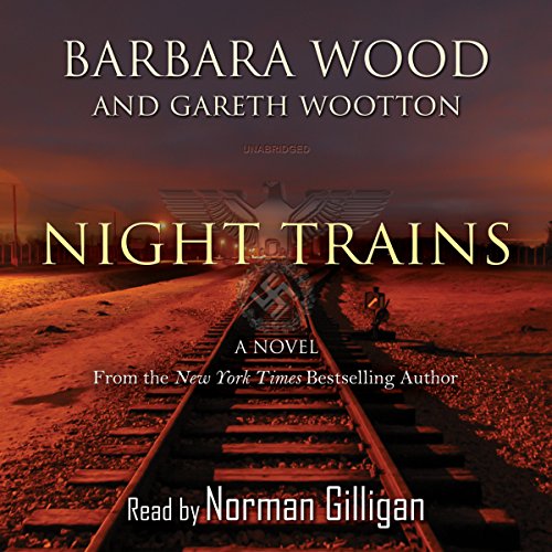 Amazon.com: Night Trains (Audible Audio Edition): Barbara Wood, Wootton ...