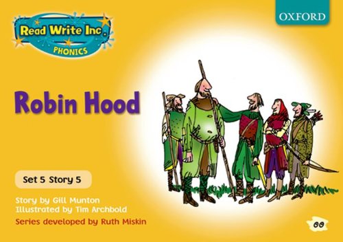 Read Write Inc. Phonics: Yellow Set 5 Storybooks: Robin Hood : Munton ...