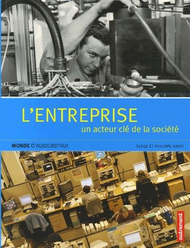 Amazon.fr - L'Entreprise - Hayat, Serge, Hayat, Philippe - Livres