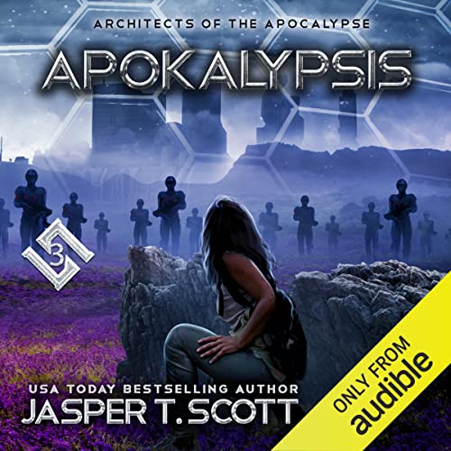 Amazon.com: Apokalypsis: Architects of the Apocalypse, Book 3 (Audible Audio Edition): Jasper T ...