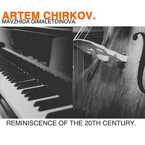 Play Reminiscence of the 20th Century by Artem Chirkov on Amazon Music