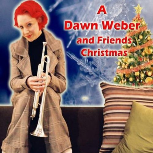 Play A Dawn Weber and Friends Christmas by Dawn Weber on Amazon Music