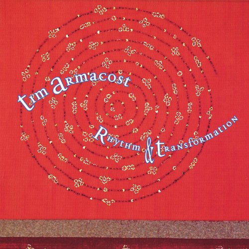 Amazon.com: Rhythm and Transformation : Tim Armacost: Digital Music