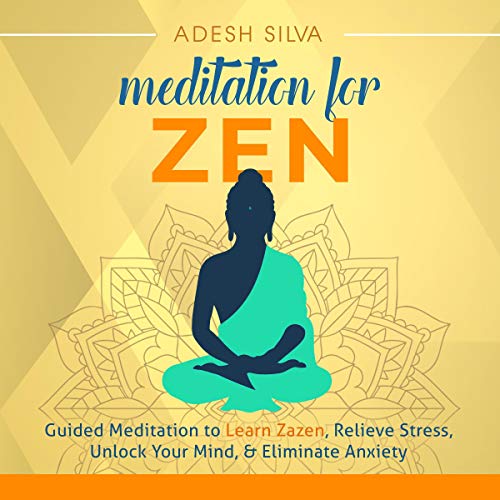 Amazon.com: Meditation for Zen: Guided Meditation to Learn Zazen ...