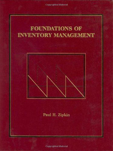 Foundations of Inventory Management: Zipkin, Paul: 9780256113792 ...