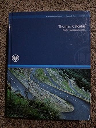 Thomas' Calculus: Maurice D. Weir; Joel Hass: 9781269424905: Books ...