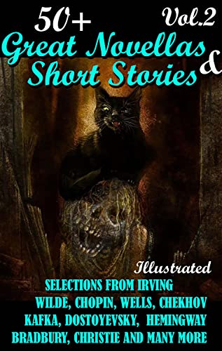 50+ Great Novellas and Short Stories. Vol.2.: Selections from Irving ...