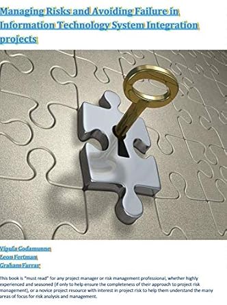 Managing Risks and Avoiding Failure in Information Technology System ...