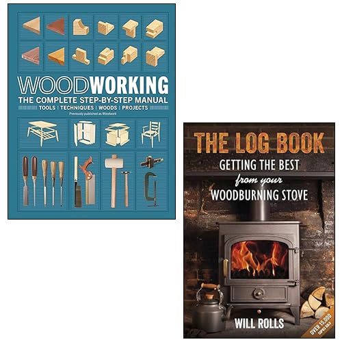 Woodwork The Complete Step-by-step Manual [Hardcover] By DK & The Log ...