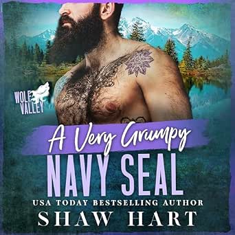 Amazon.com: A Very Grumpy Navy SEAL: Wolf Valley: Grumps, Book 10 ...