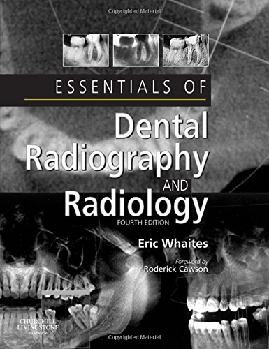 Essentials of Dental Radiography and Radiology: Essentials of Dental ...