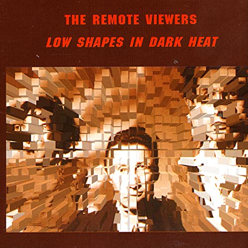 Amazon.com: Low Shapes In Dark Heat : The Remote Viewers: Digital Music