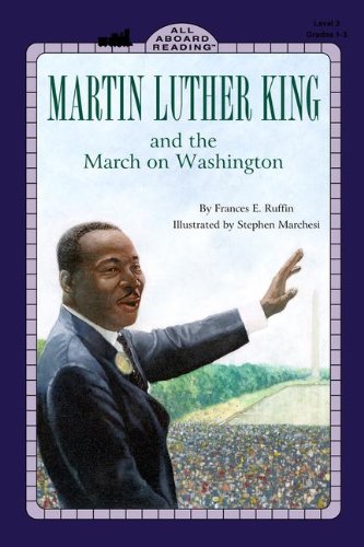 Martin Luther King, Jr. And The March On Washington (Turtleback School ...