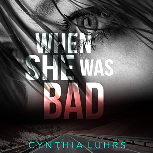 When She Was Bad: There Was a Little Girl, Book 2 (Hörbuch-Download ...