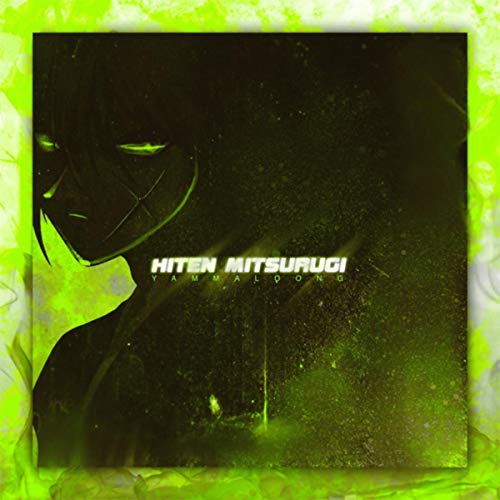 Play Hiten Mitsurugi by Yammaloong on Amazon Music