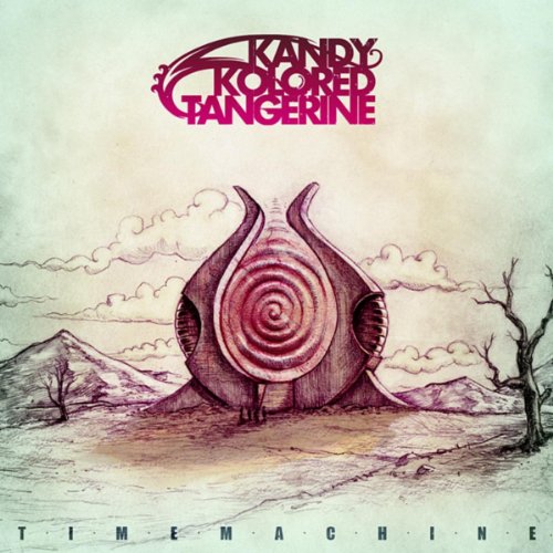 Amazon Music - Kandy Kolored TangerineのTime Machine - Amazon.co.jp