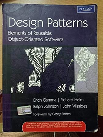 Design Patterns: Elements of Reusable Object-Oriented Software (Addison ...