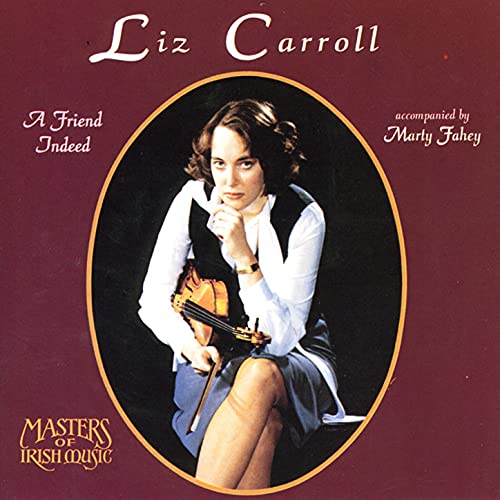 A Friend Indeed de Liz Carroll en Amazon Music Unlimited