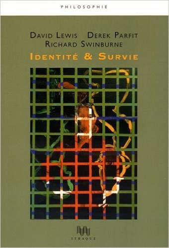 Amazon.fr - Identité et Survie de David Lewis ,Derek Parfit ,Richard ...