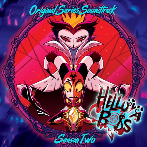 Riproduci Helluva Boss: Season Two (Original Soundtrack) di Helluva ...