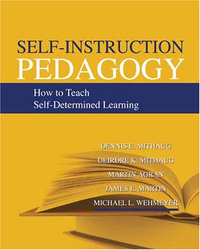 Amazon.com: Self-Instruction Pedagogy: How to Teach Self-determined ...