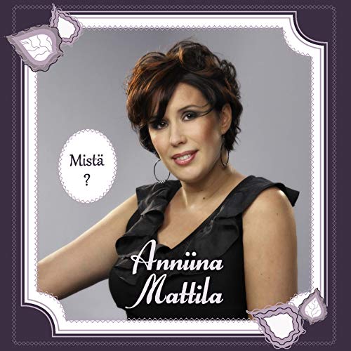 Amazon.com: Mistä ? : Anniina Mattila: Digital Music