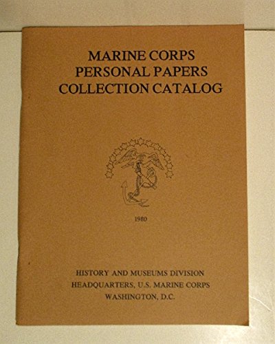 Marine Corps Personal Papers Collection Catalog: wood, charles: Amazon ...