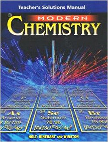 Modern Chemistry : Teacher's Solution Manual: Holt, Rinehart, Winston ...