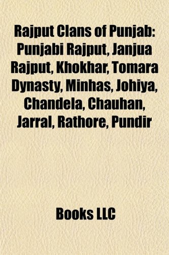 Amazon.co.jp: Rajput Clans of Punjab: Punjabi Rajput, Janjua Rajput ...
