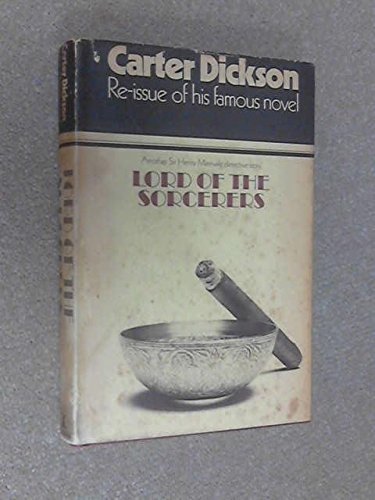 Lord of the Sorcerers: Dickson, Carter: 9780434194094: Amazon.com: Books