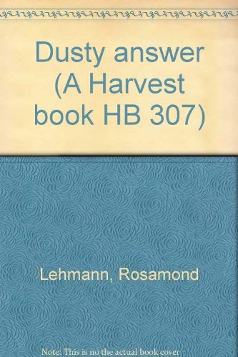 Dusty Answer (Harvest/HBJ Book): Lehmann, Rosamond: 9780156262903 ...