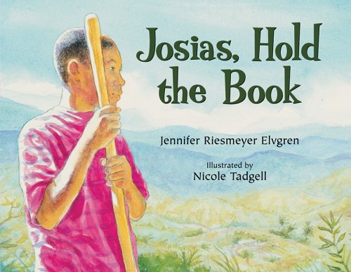 Josias, Hold the Book : Elvgren, Jennifer Riesmeyer, Tadgell, Nicole ...
