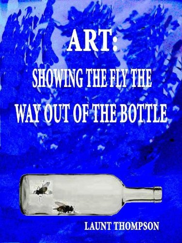 Amazon.co.jp: Art:Showing The Fly The Way Out Of The Bottle. (English ...